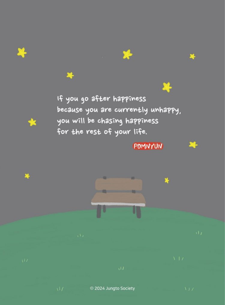 Chasing Happiness - Jungto Society